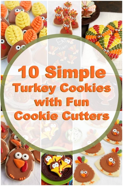 How to Make 10 Simple Turkey Cookies with Fun Cutters - The Bearfoot Baker